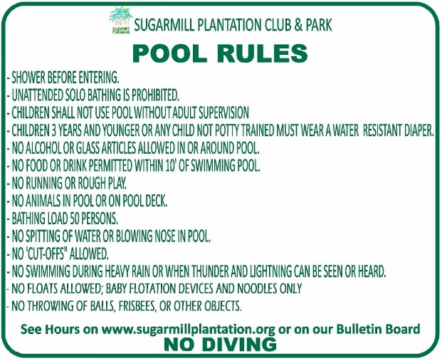 SugarMill Plantation Swimming Pool Rules SugarMill Plantation